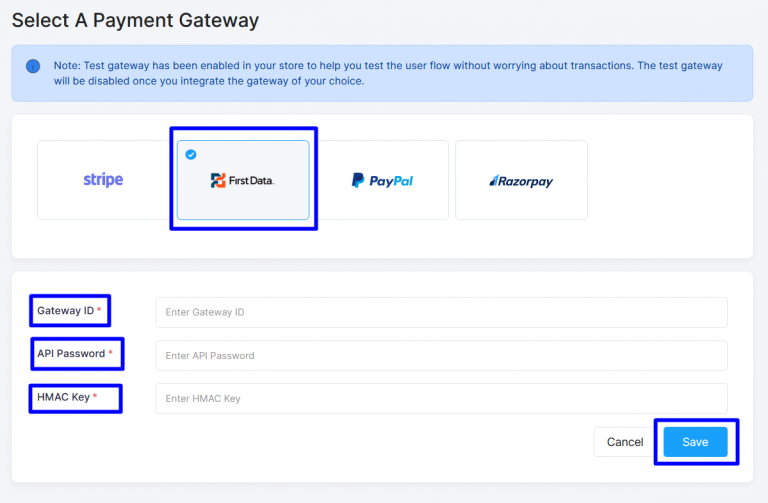 How to Add FirstData Payment Gateway - Help Center
